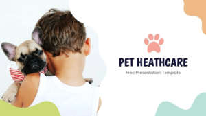 Pet Healthcare Presentation | Free PowerPoint & Google Slides Templates